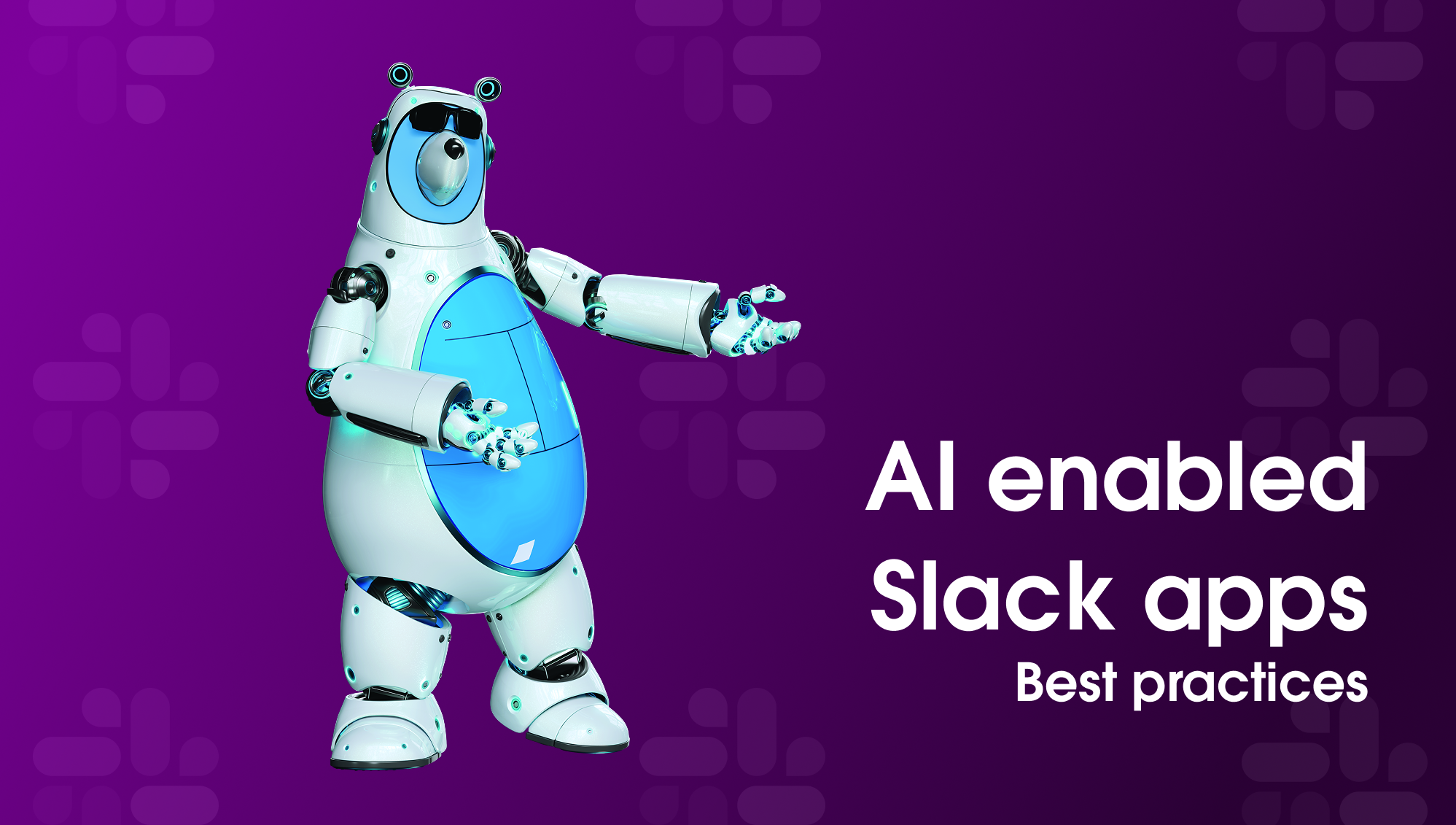 Wrapping up 2024: best practices for AI-enabled Slack apps - Slack ...